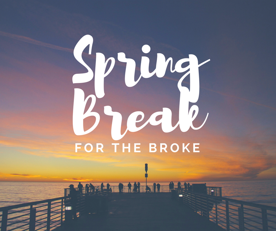 Spring Break for the broke – The Alabamian